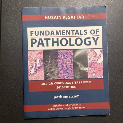 Fundamentals of Pathology. Pathoma Textbook, 2016 Edition. | eBay