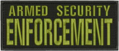 Armed Security enforcement embroidery patch 4X10 hook od green on black ...
