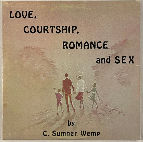 C. Sumner Wemp – Love, Courtship, Romance And Sex (Prestige, 1971) Xian ...