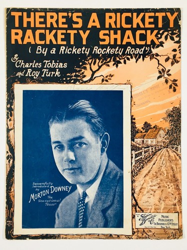 Vintage Sheet Music 1927 There's A Rickety Rackety Shack/Morton Downey ...