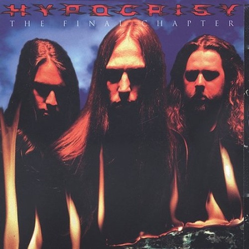 Final Chapter by Hypocrisy NEUF 727361628321 | eBay