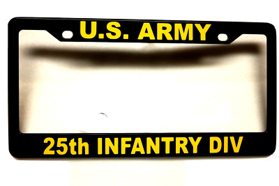 Military License Plate Frame, U.S. ARMY/25th Infantry Div-Polished ABS ...