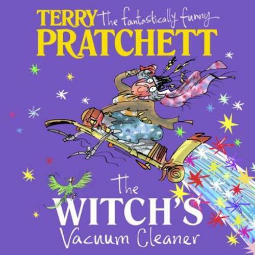The Witch's Vacuum Cleaner and Other Stories by Terry Pratchett ...