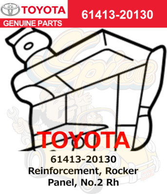 Toyota Genuine Reinforcement, Rocker Panel, No.2 Rh 61413-20130 From ...