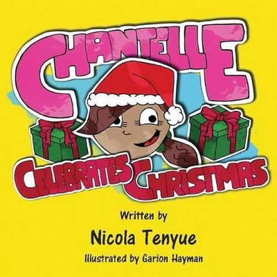 Chantelle Celebrates Christmas by Nicola Tenyue (English) Paperback ...