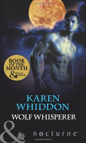 Wolf Whisperer (Mills & Boon Nocturne) | eBay