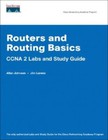 Routers and Routing Basics CCNA 2 Labs and Study Guide (Cisco Netwo ...