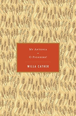 My Antonia / O Pioneers! By Cather, Willa Willa Cather, 9780547555027| eBay