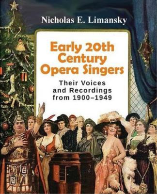 Nicholas E Limansky Early 20th Century Opera Singers (Poche) | eBay