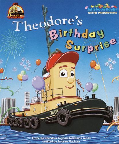 Theodore's Birthday Surprise (Jellybean Books(R)) Random House ...