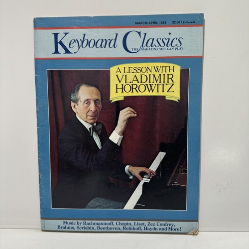 KEYBOARD CLASSICS MAGAZINE March / April 1983 Vladimir Horowitz | eBay