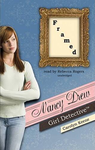 Nancy Drew Girl Detective: Framed (Nancy Drew: Girl Detective ...