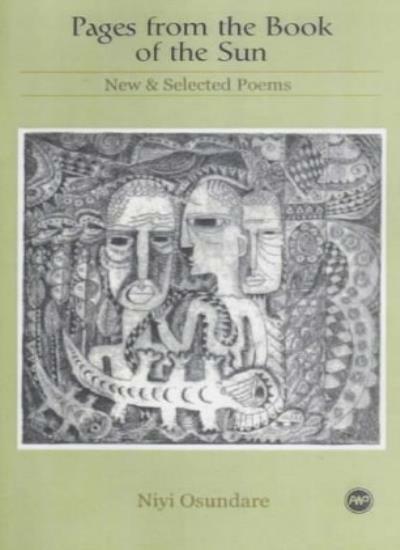 Pages from the Book of the Sun : New and Selected Poems by Niyi ...