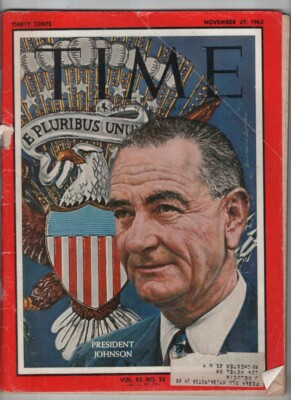 Time Magazine President Lyndon B. Johnson November 29 1963 040522RNON ...
