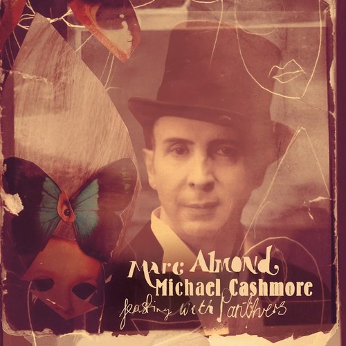 Marc Almond & Michael Cashmore Feasting With Panthers (CD) Expanded ...