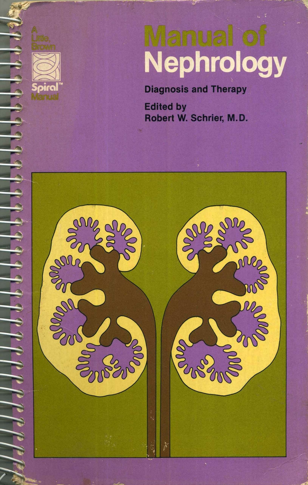 Manual of Nephrology : Diagnosis and Therapy by Robert W. Schrier ...
