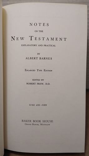 Notes on the New Testament: Luke & John by Albert Barnes - 1967 ...
