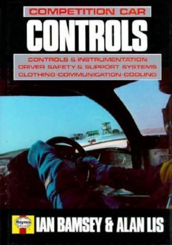 Foulis Motoring Book Ser.: Competition Car Controls by Ian Bamsey and ...