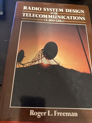 Radio System Design for Telecommunications (1-100 GHz) VGC HC Roger ...
