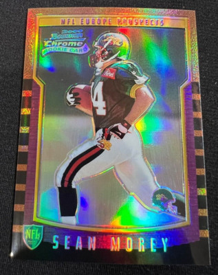 SEAN MOREY NFL Europe Prospects 2000 Bowman Chrome Refractor #153 ...