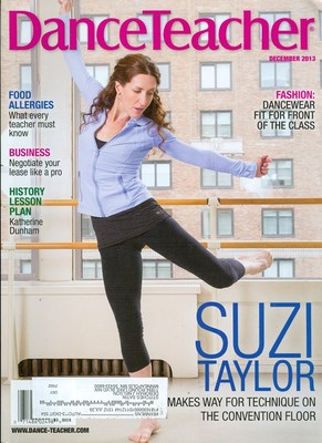 2013 Dance Teacher Magazine: Suzi Taylor/Convention Guide/Dancewear for ...
