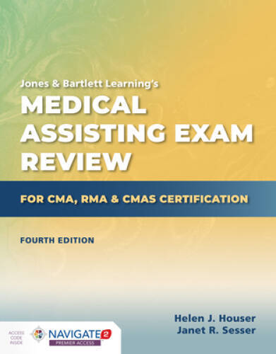 Medical Assisting Exam Review for CMA, RMA CMAS Certification ...