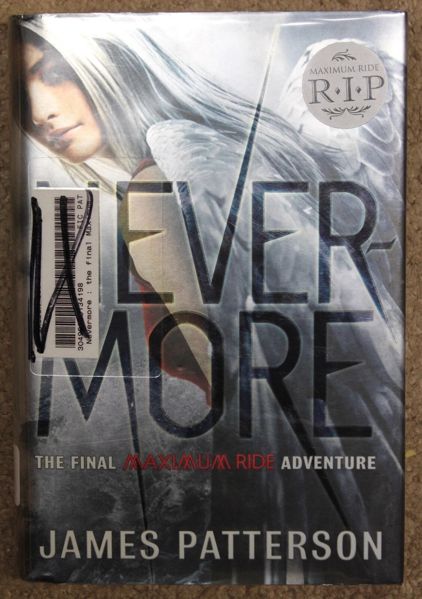 Never More The Final Maximum Ride Adventure