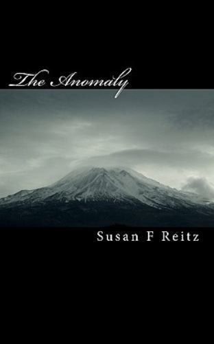 The Anomaly : A Byron Jacobson Novel by Susan F. Reitz (2010, Trade Paperback) for sale online ...