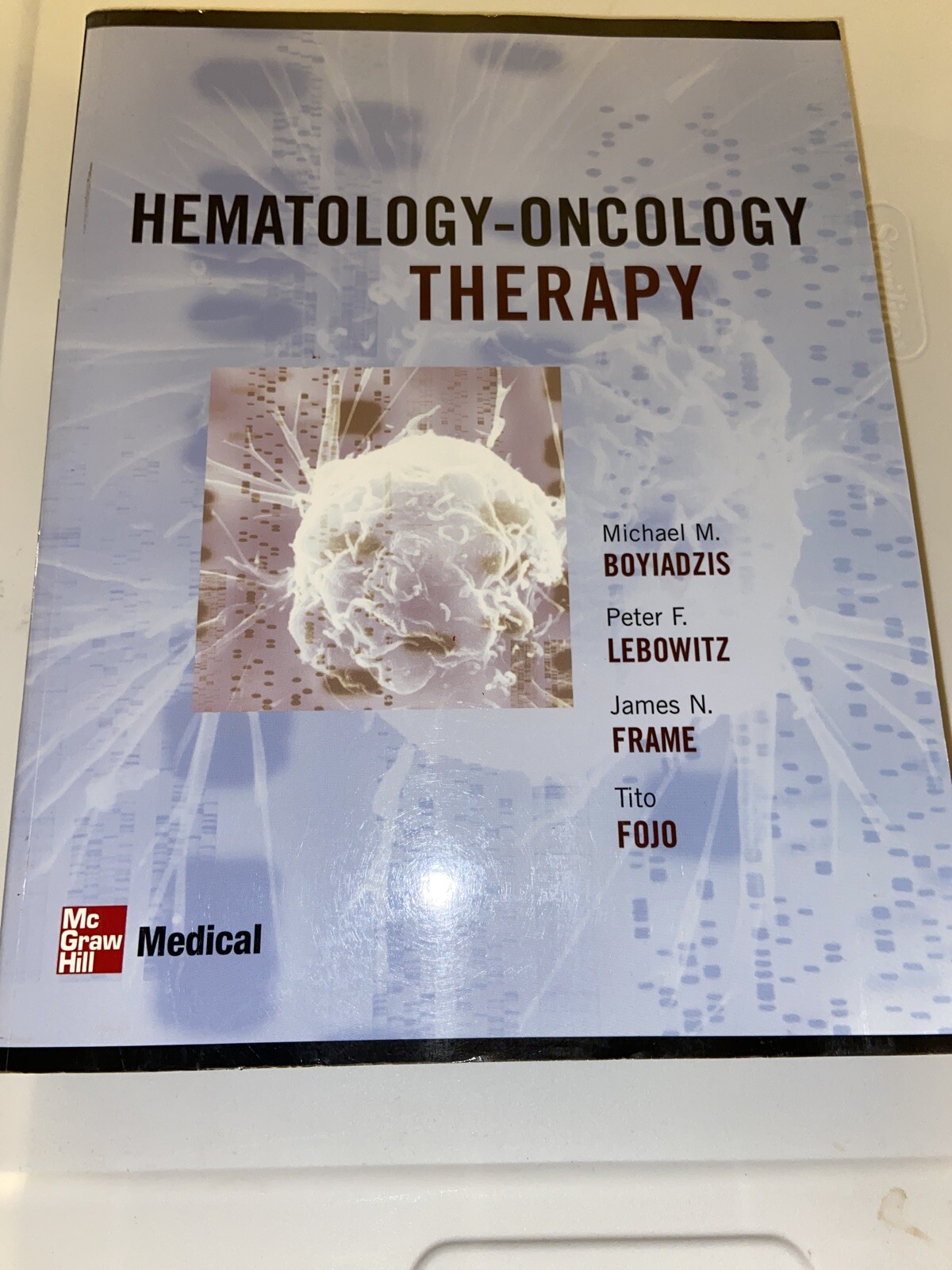 Hematology - Oncology Therapy by Peter F. Lebowitz, James N. Frame ...