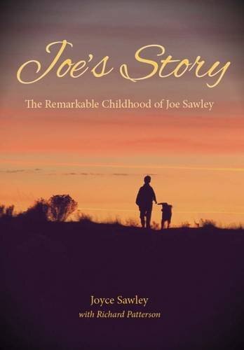 Joe's Story: The Remarkable Childhood Of Joe Sawley By Joyce Saw | eBay