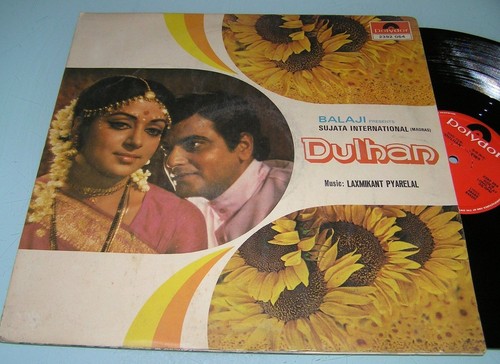 DULHAN Bollywood Hindi India RARE OST 1974 Polydor LP Vinyl Laxmikant Pyarelal | eBay