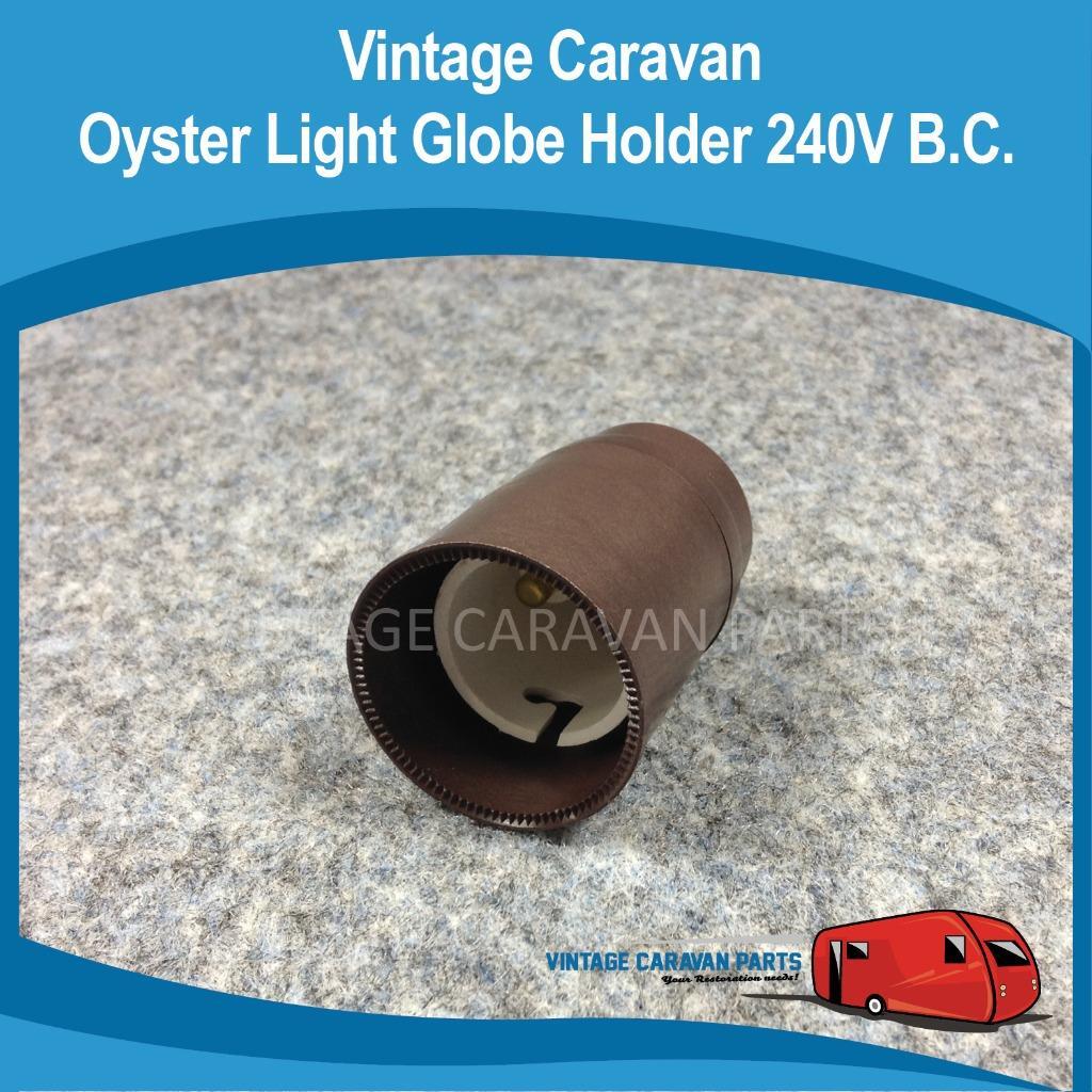 Caravan 240V Volt Oyster Light Globe Holder Vintage E0153 | eBay