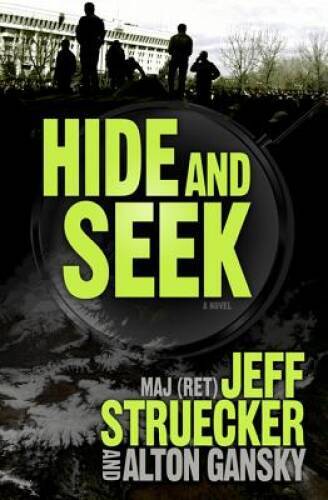 Hide and Seek: A Novel - Paperback By Struecker, Jeff - GOOD ...