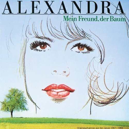Alexandra - CD - Mein Freund, der Baum (14 tracks, 1967-69) | eBay