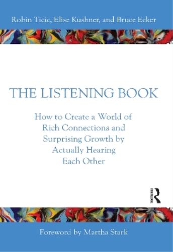 Robin Ticic Elise Kushner Bruce Ecker The Listening Book (Poche ...