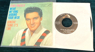 Elvis Presley: Wear My Ring.../Doncha'... 45 RCA Victor/US w/picture ...
