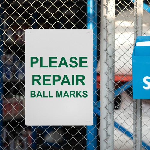 Please Repair Ball Marks Sign, 8.5 x 11 in" OSHA Compliant Golf Sign | eBay