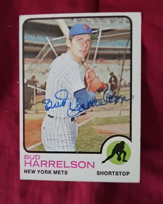 BUD HARRELSON autograph card 1973 Topps #223 auto New York Mets signed ...