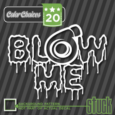 Blow Me Drippy - Zombie Decal Sticker Style JDM DSM Turbo Blown Boosted ...