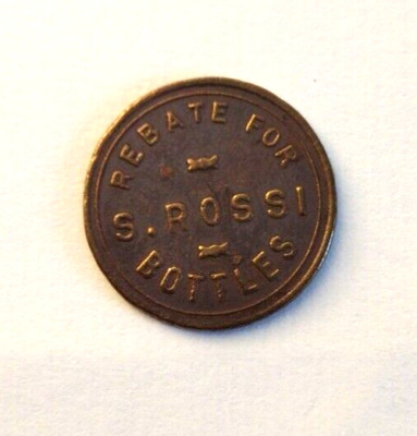 Token - Rebate for S. Rossi Bottles - 5 Cents | eBay