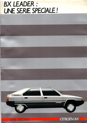 NOS PROSPECTUS revu PUBLICITAIRE CITROEN BX LEADER UNE SERIE SPECIALE ...
