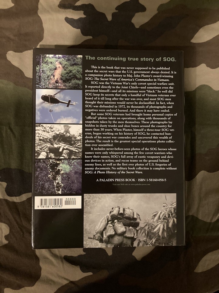 SOG-A Photo History Of Secret Wars (Vietnam) - John Plaster ...
