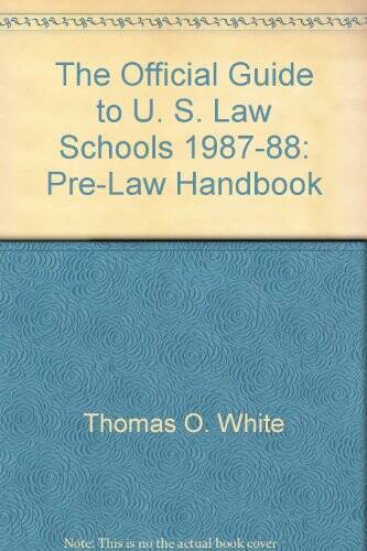 The Official Guide to U S Law Schools, 1987-88: Pre-Law Handbook - GOOD ...