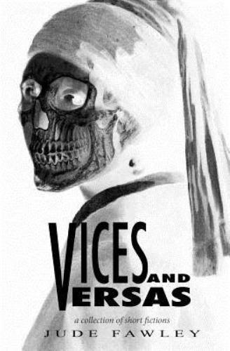 Vices and Versas by Jude Fawley (2016, Trade Paperback) for sale online ...