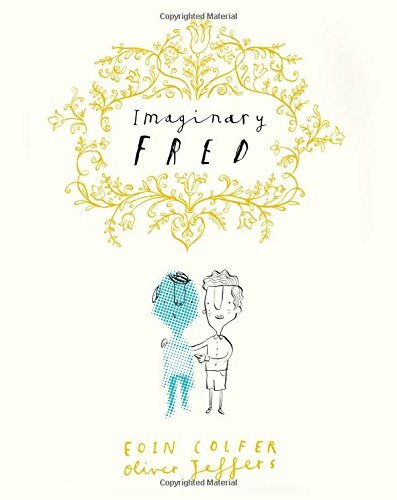 Imaginary Fred by Colfer, Eoin Book The Fast Free Shipping | eBay