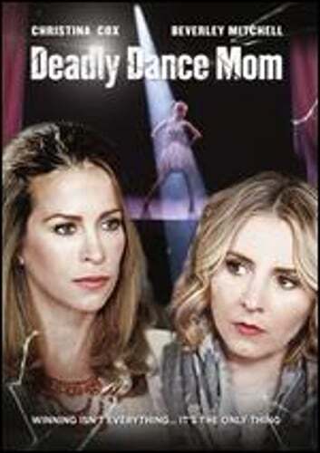 Deadly Dance Mom: New 818522017860| eBay