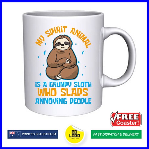 Funny Coffee Mug MY SPIRIT ANIMAL IS A GRUMPY SLOTH Cute Tea Cup Rude ...