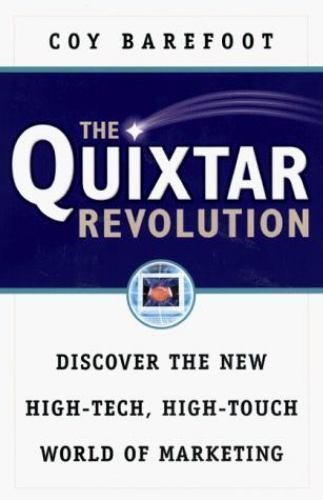 Quixtar Revolution : Discover the New High-Tech, High Touch World of ...