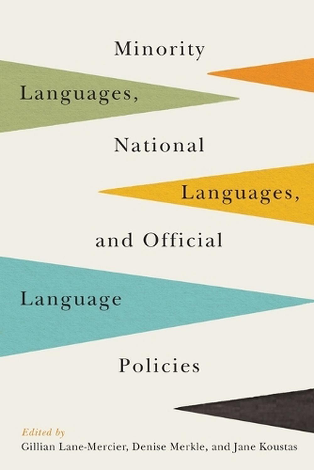 Minority Languages, National Languages, and Official Language Policies ...