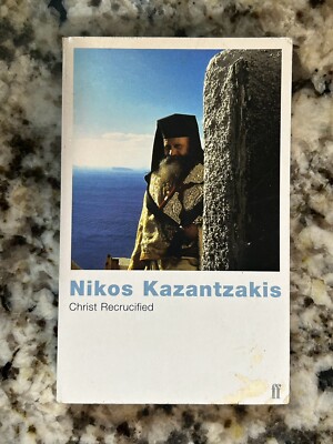 Nikos Kazantzakis Christ Recrucified | eBay
